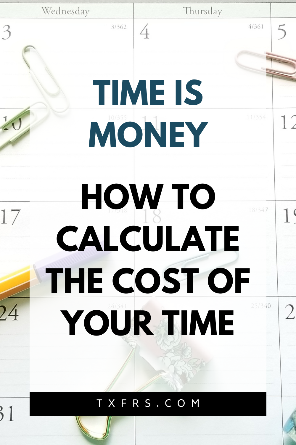Time is Money – How to Calculate the Cost of your Time - Texas Farm ...